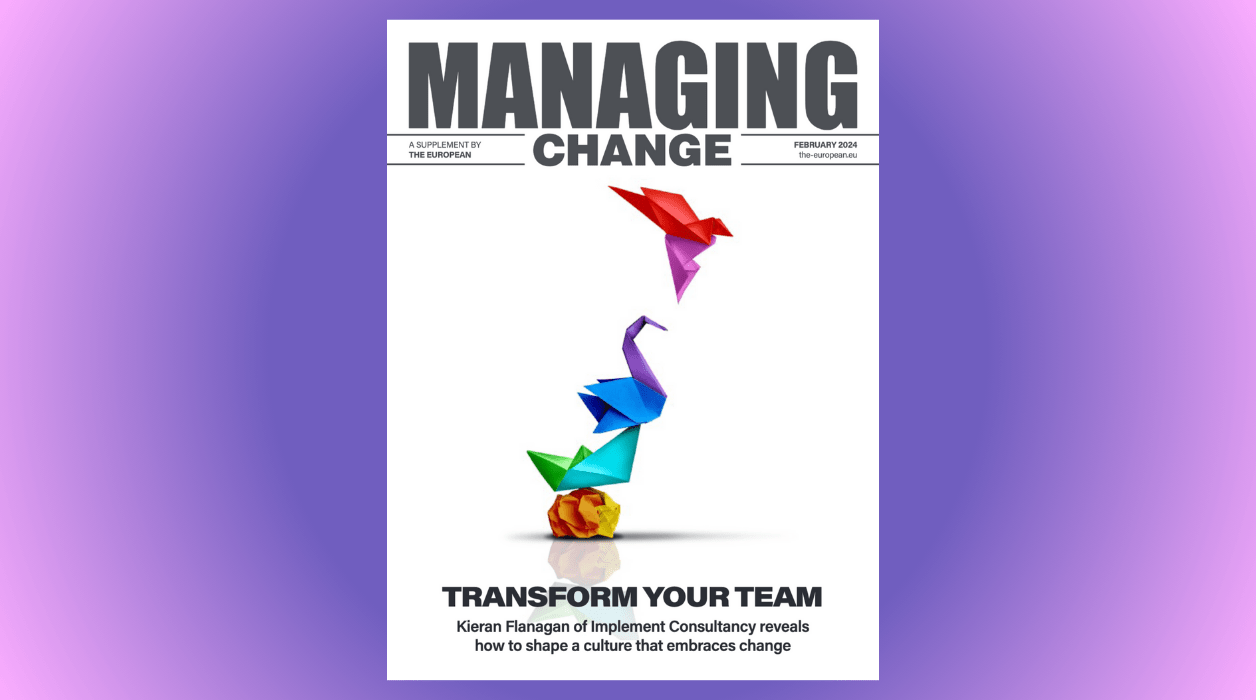 Managing Change (Implement Consultancy) - The European Magazine